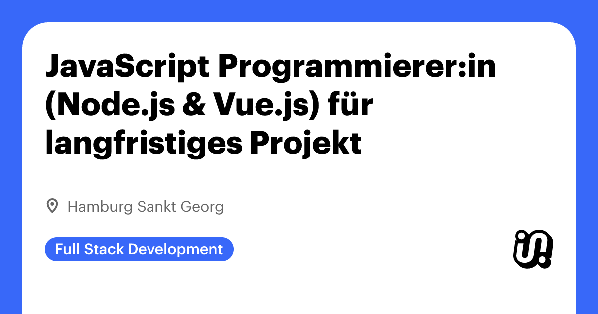 JavaScript Programmierer:in (Node.js & Vue.js) für… · Junico
