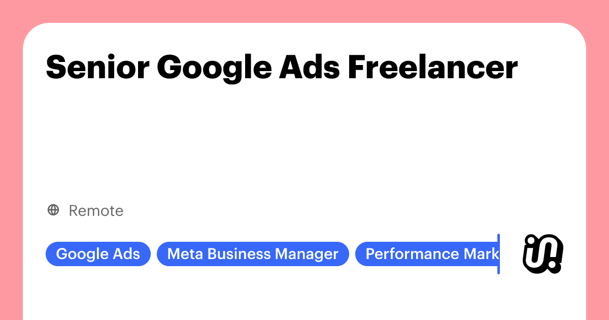 Senior Google Ads Freelancer · Junico