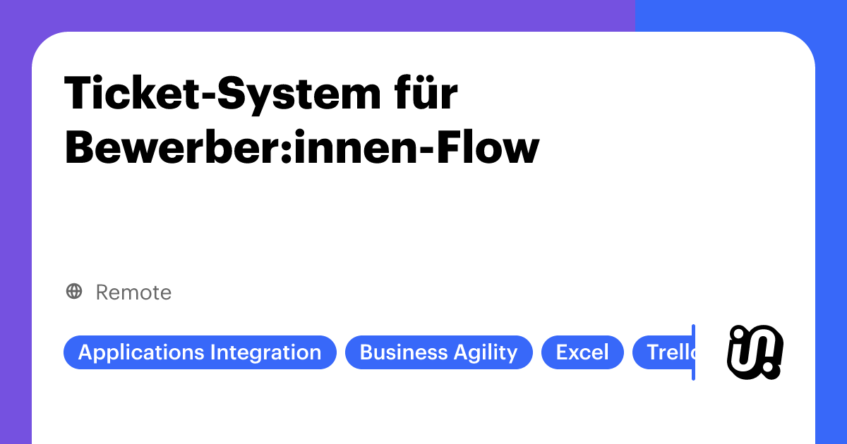 Ticket-System für Bewerber:innen-Flow · Junico