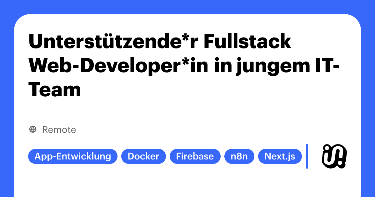 Unterstützende*r Fullstack Web-Developer*in in jun… · Junico